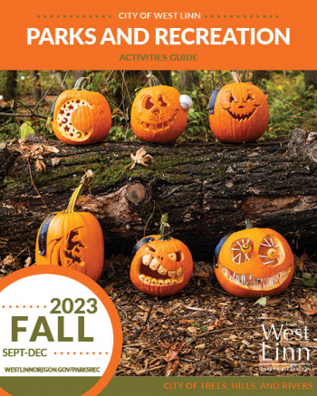 Fall 2023 Recreation Activities Guide | City of West Linn Oregon Official Website
